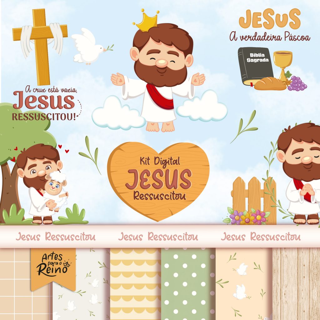 Kit Digital JESUS RESSUSCITOU – Artes para o Reino